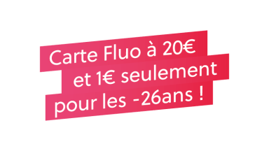 Carte Fluo : carte TER, -50% sur tous les TER Fluo| TER Fluo en Grand Est